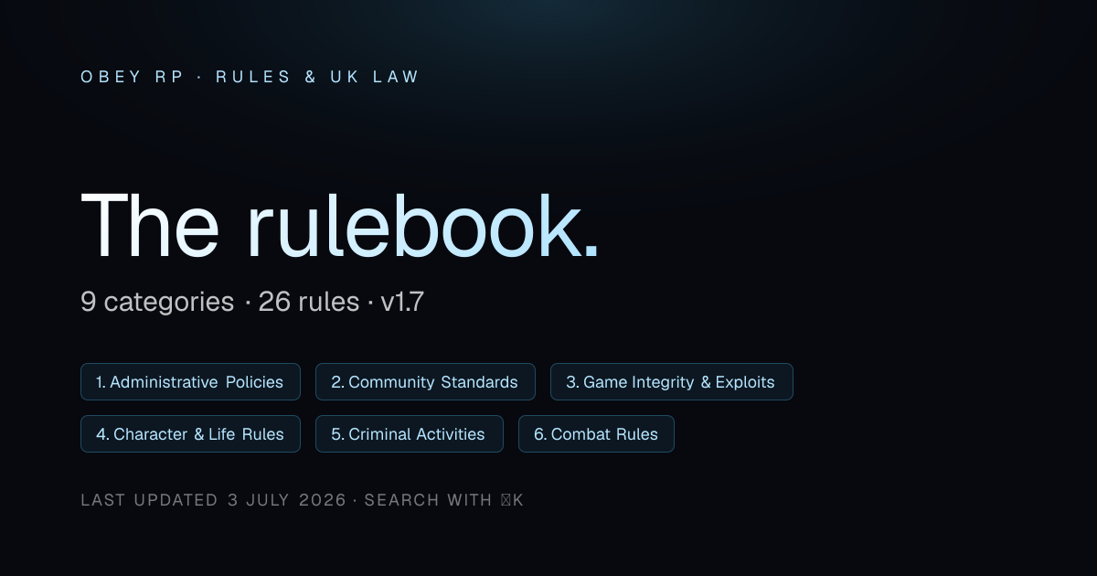 Rules & UK Law — Obey RP — Obey RP